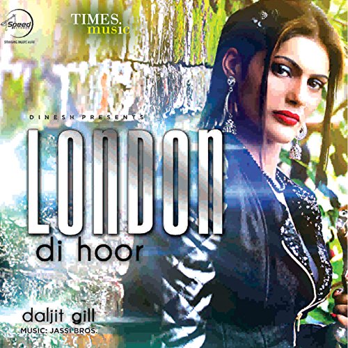 Amazon.co.jp: London Di Hoor : Daljit Gill: Digital Music