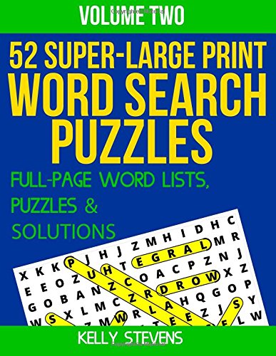 52 Super Large-Print Word Search Puzzles: Full Page Word Lists, Puzzles ...