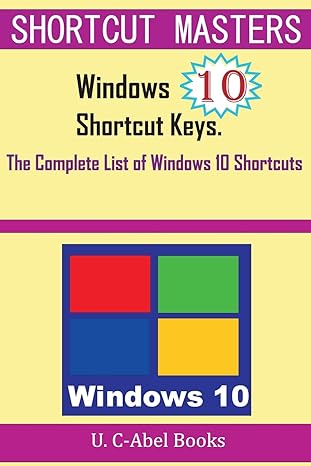 Amazon.com: Windows 10 Shortcut Keys: The Complete List of Windows 10 ...