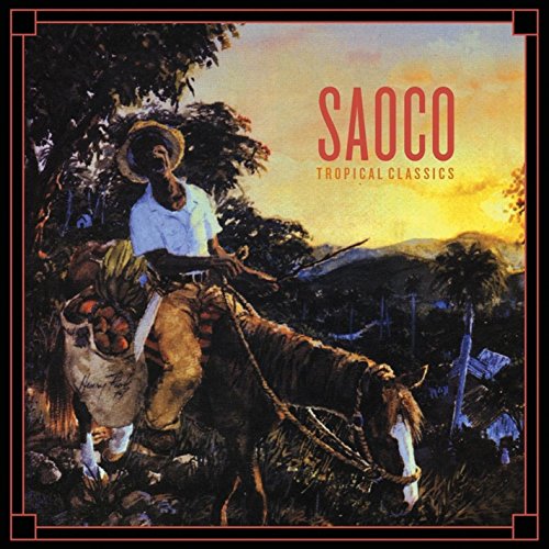 Amazon Music - SAOCOのTropical Classics: Saoco (2013 Remastered Version ...