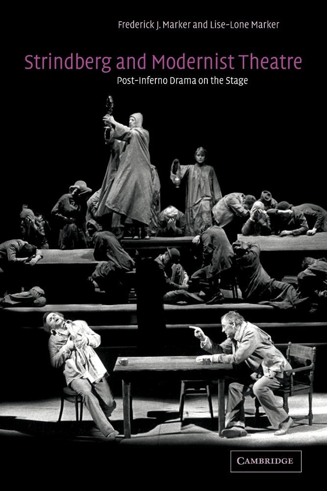 Amazon.com: Strindberg and Modernist Theatre: Post-Inferno Drama on the ...