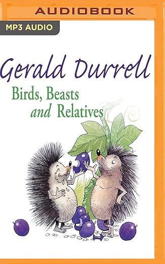 Birds, Beasts and Relatives: Gerald Durrell, Nigel Davenport ...