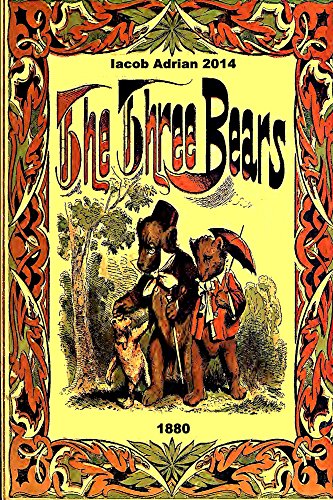 The three bears 1880 - Kindle edition by Adrian, Iacob, Adrian, Iacob ...