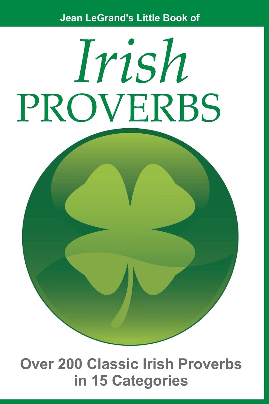 Amazon.com: IRISH PROVERBS - Over 200 Insightful Irish Proverbs in 15 ...