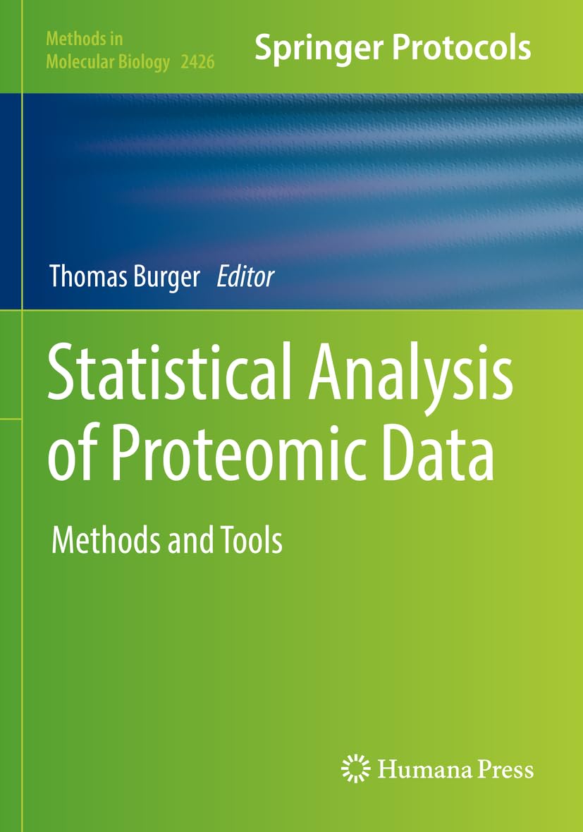Buy Statistical Analysis of Proteomic Data: Methods and Tools: 2426 ...
