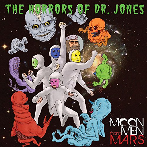 Amazon.com: The Horrors of Dr. Jones [Explicit] : Moonmen From Mars ...