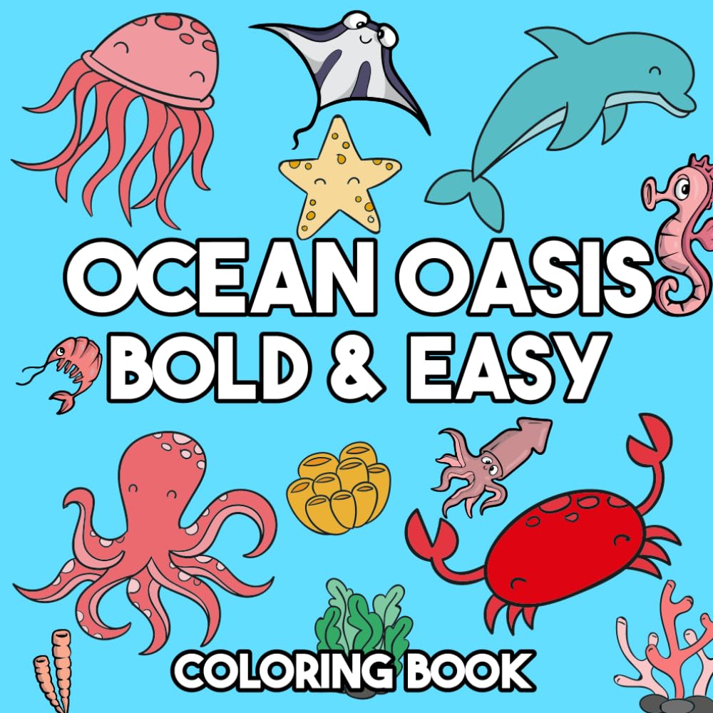 Buy Ocean Oasis Coloring Book: 50 Bold And Easy Designs for Adults and ...