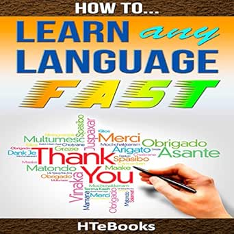 Amazon.com: How to Learn Any Language Fast: Quick Start Guide (Audible ...