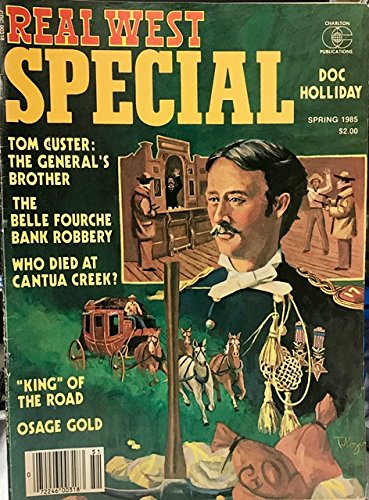 Real West Magazine (Special Edition, Spring 1985): William Anderson ...