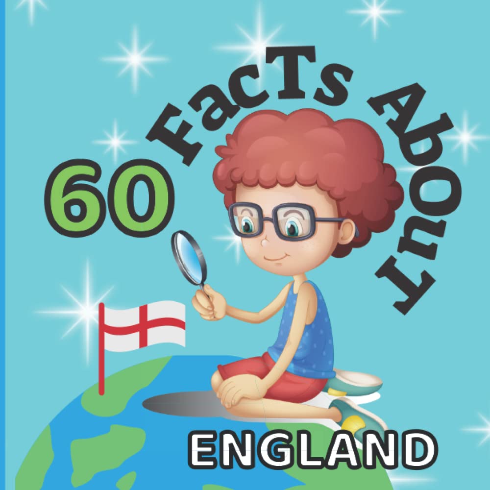 Buy 60 Facts About England: For Kids, Fun Facts About England, Sports ...
