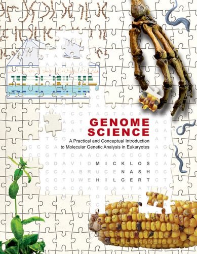 Buy Genome Science: A Practical and Conceptual Introduction to ...