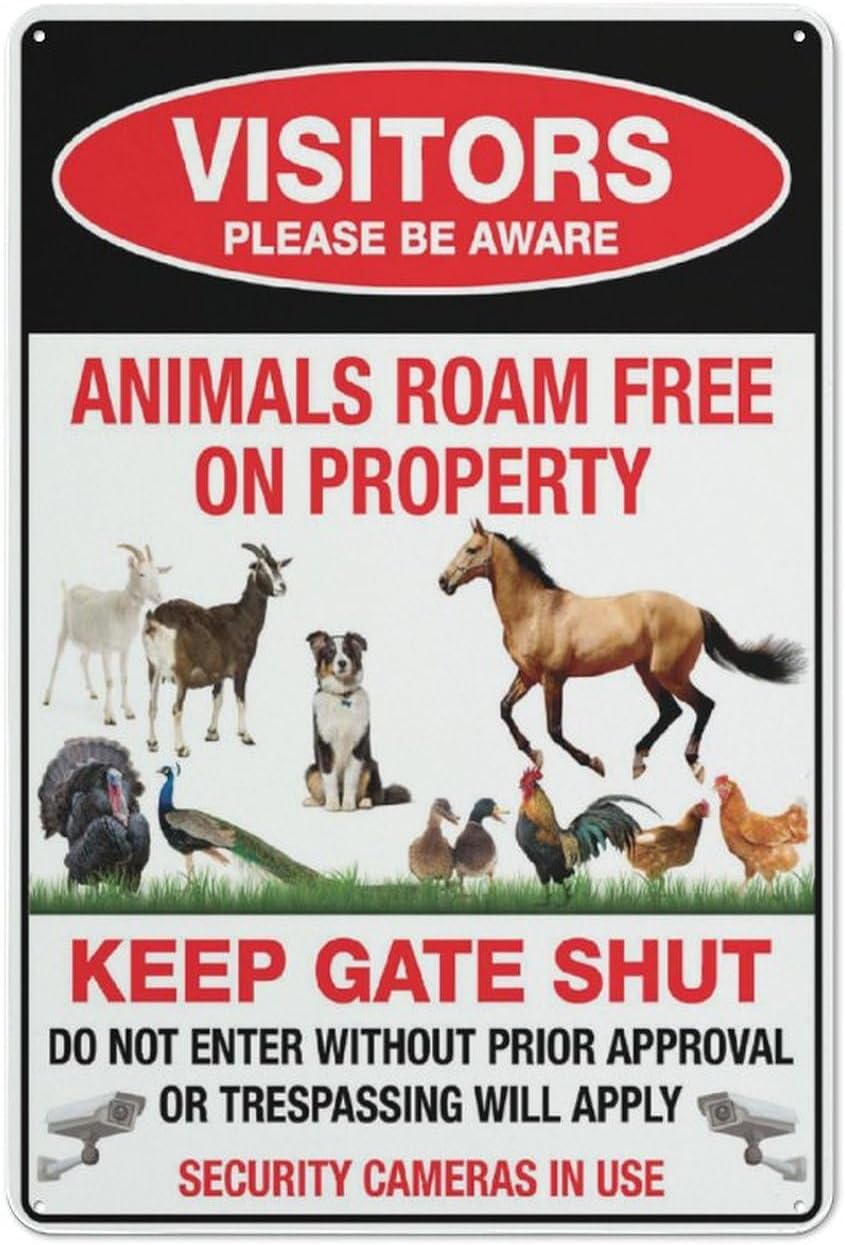 Amazon.com : Visitors Please Be Aware Animals Roam Free On Property ...