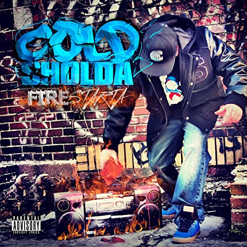 Play FIRE STARTA by Cold Sholda on Amazon Music