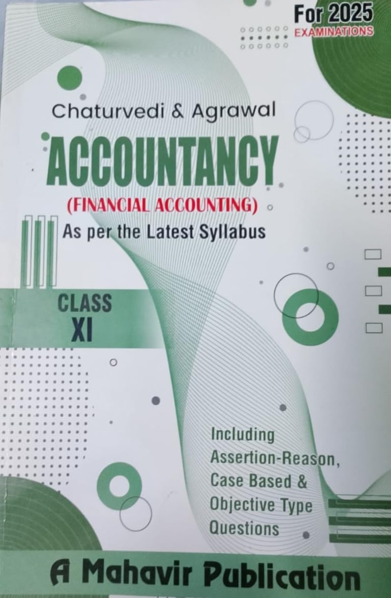 ACCOUNTANCY FINANCIAL ACCOUNTING AS P ER THE LATEST SYLLABUS CLASS-11th ...