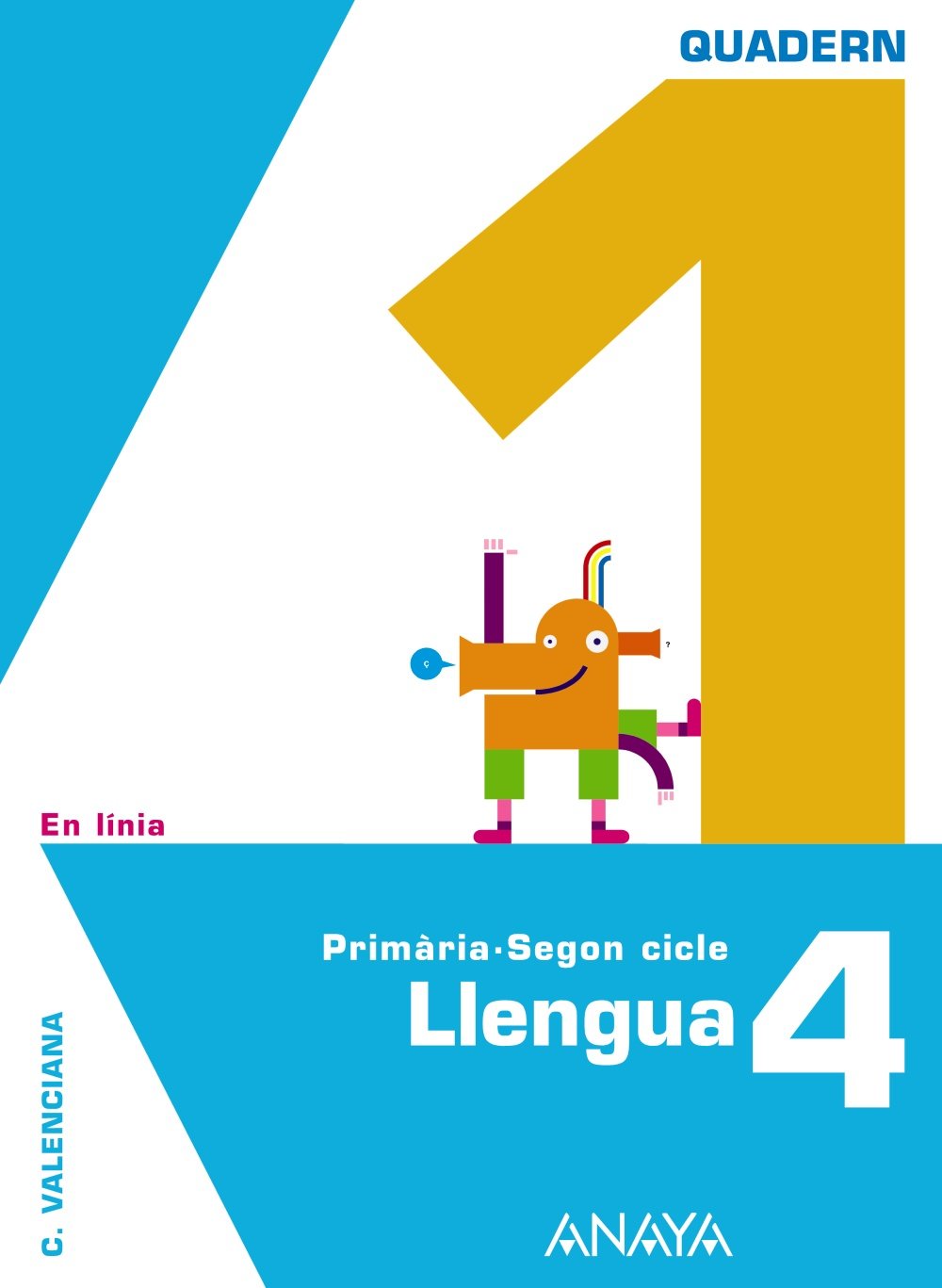 Llengua 4. Quadern 1. (En línia): Cañada González, José Francisco ...