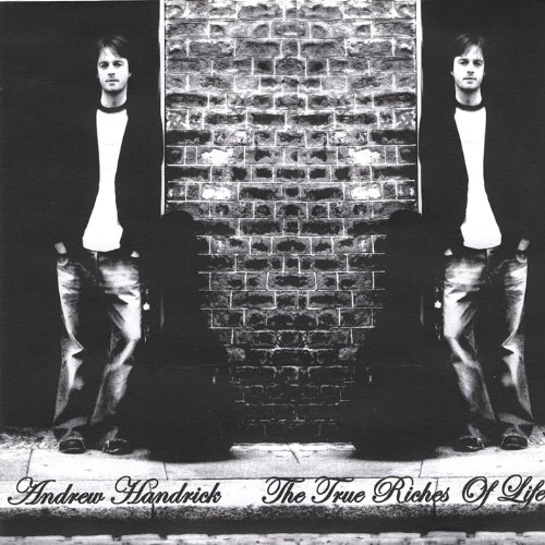 Play The True Riches Of Life by Andrew Handrick on Amazon Music