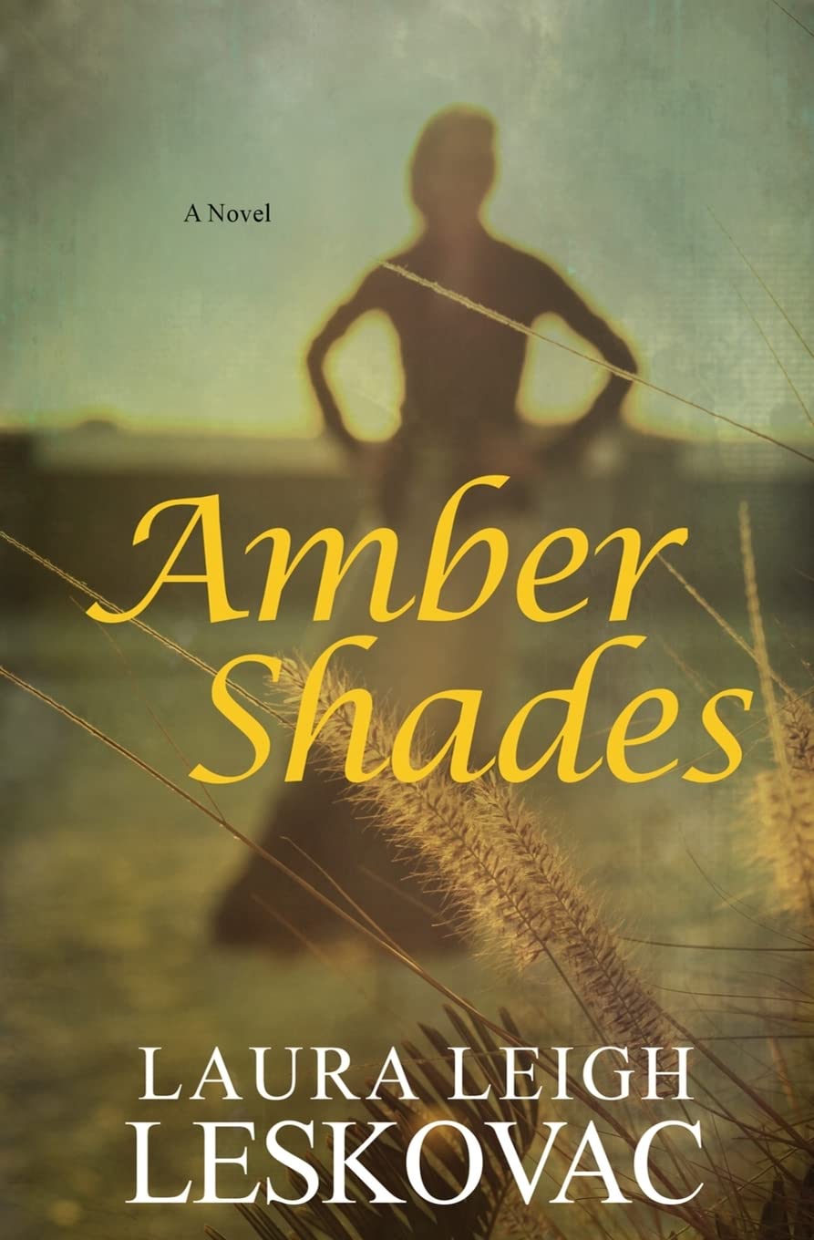 Amazon.com: Amber Shades: 9781497357709: Leskovac, Laura Leigh: Books