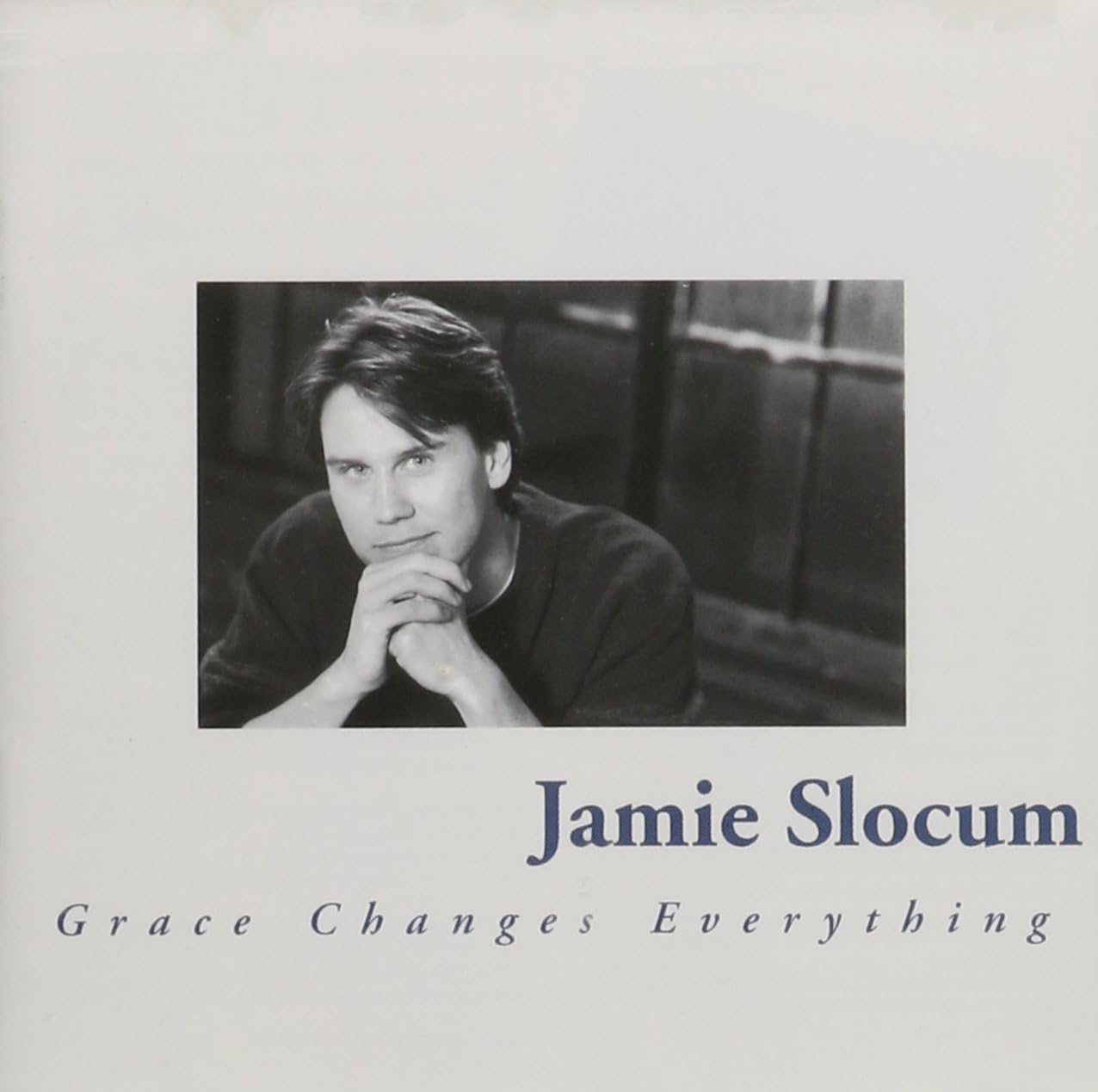 Grace Changes: Jamie Slocum, Mark Hill, Tim Lauer, Matt Pierson, Dan ...