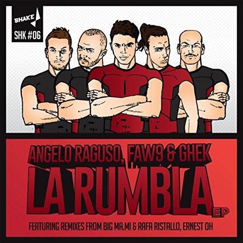 Amazon.com: La Rumbla EP : Angelo Raguso, FAW9, Ghek: Digital Music