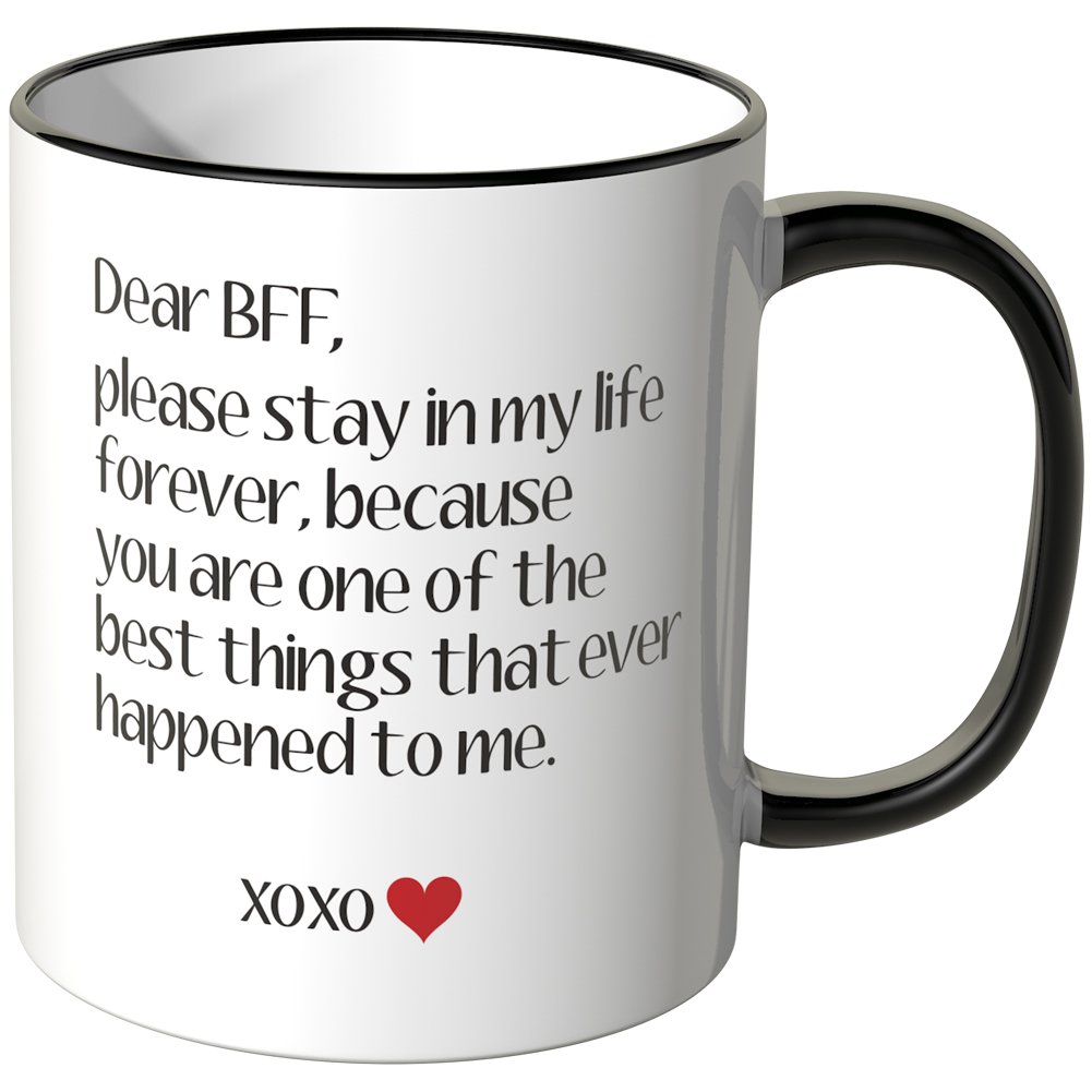Dear Best Friend Please Stay In My Life Forever