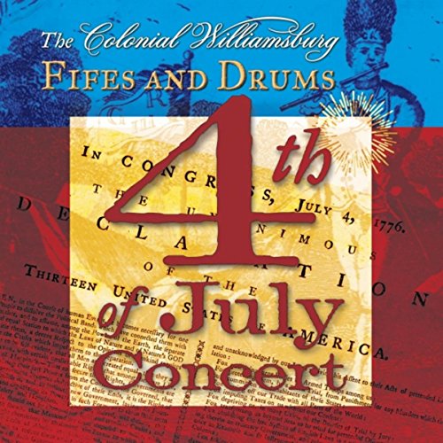 Amazon.com: 4th of July Concert : The Colonial Williamsburg Fifes and ...