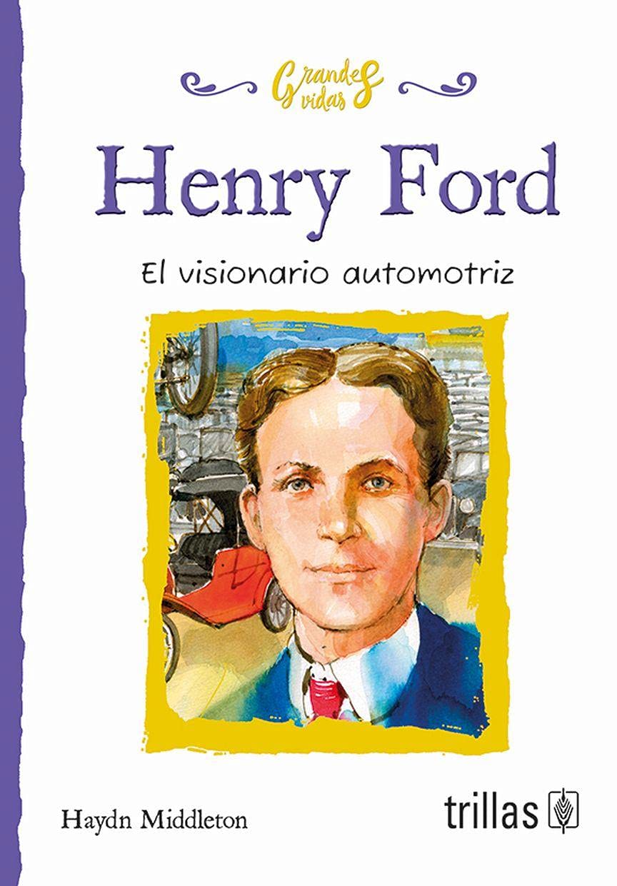 Amazon.com: HENRY FORD: 9786071731968: MIDDLETON, HAYDN: Books