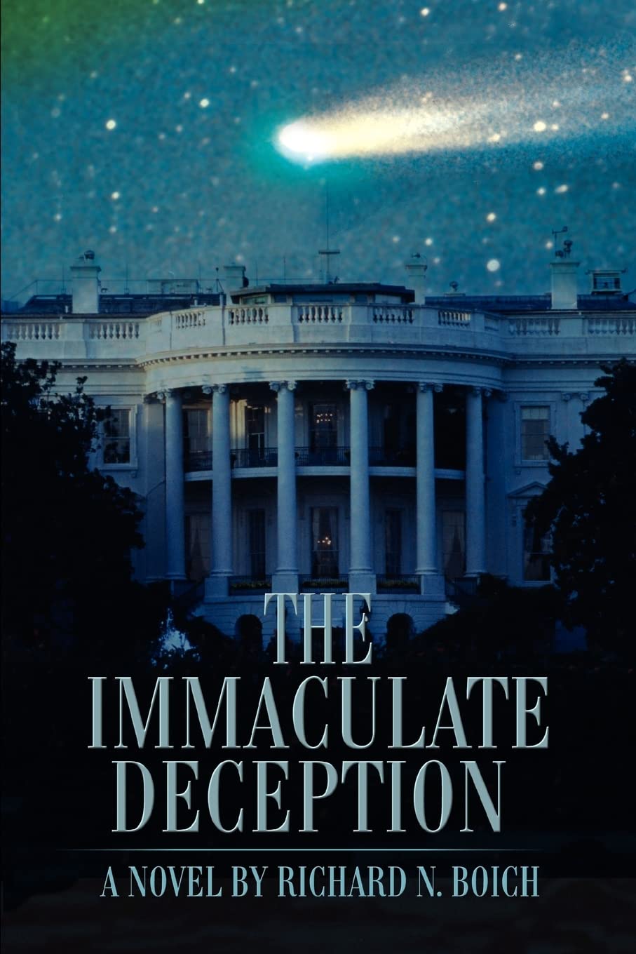 Amazon.com: THE IMMACULATE DECEPTION: 9780595380398: Boich, Richard: Books