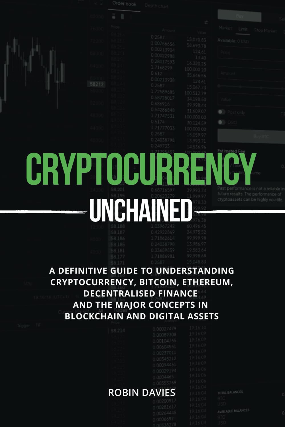 Amazon.com: Cryptocurrency Unchained: A Definitive Guide to ...