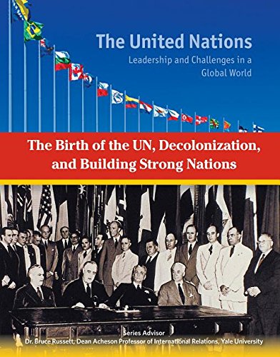 Amazon.com: The Birth of the UN, Decolonization and Building Strong ...