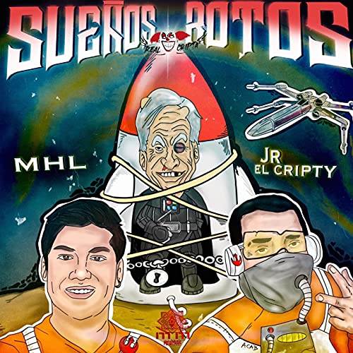 Sueños Rotos de Jr el Cripty & M H L en Amazon Music Unlimited
