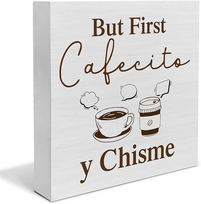 Amazon.com: Country But First Cafecito Cafecito Y Chisme Wood Box Sign ...