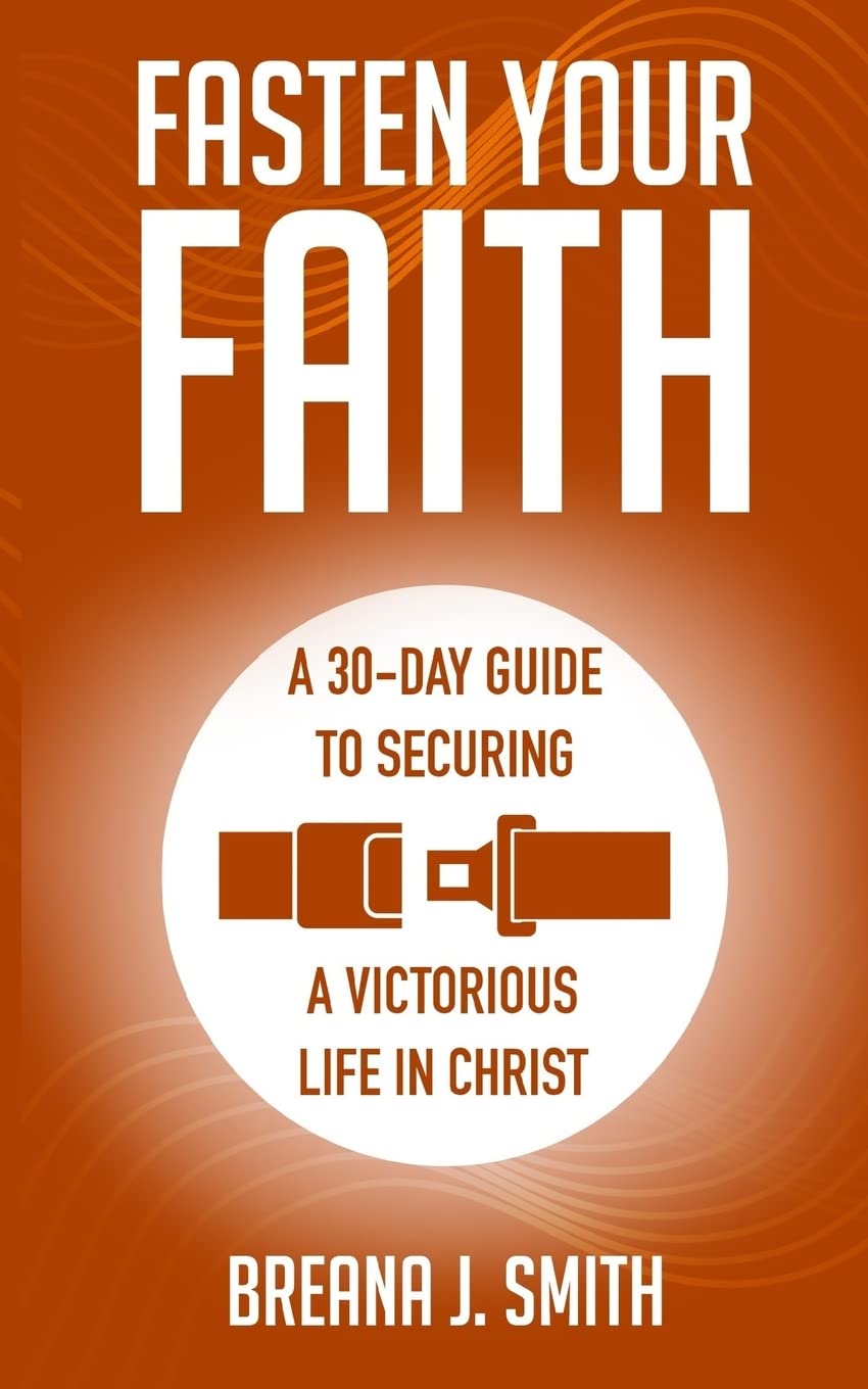 Amazon.com: Fasten Your Faith: A 30-Day Guide to Securing a Victorious ...