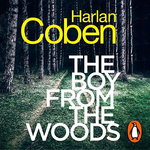 The Boy from the Woods (Audio Download): Harlan Coben, Steven Weber ...