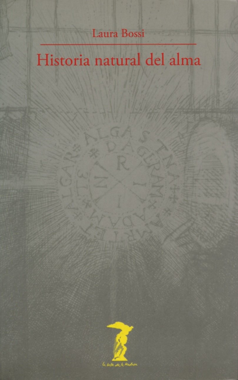 Historia natural del alma: Bossi, Laura, Jalain, Eric: 9788477746850 ...