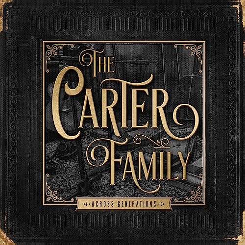 Amazon Music - The Carter FamilyのAcross Generations - Amazon.co.jp