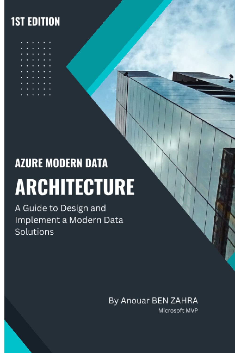 Azure Modern Data Architecture A Guide To Design And Implement A