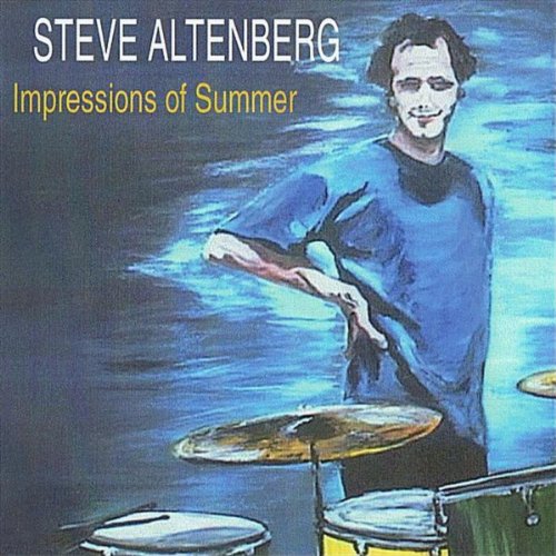 Play Impressions of Summer by Steve Altenberg on Amazon Music