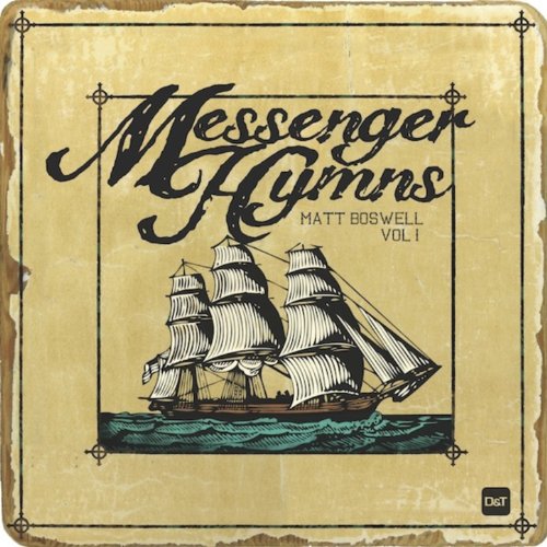 Amazon.com: Messenger Hymns, Vol. 1 : Matt Boswell: Digital Music