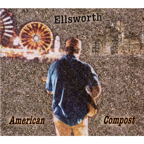 Amazon.com: American Compost : Ellsworth: Digital Music