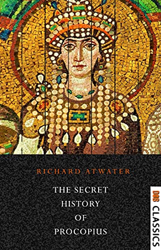 Amazon.com: The Secret History of Procopius eBook : Richard Atwater ...