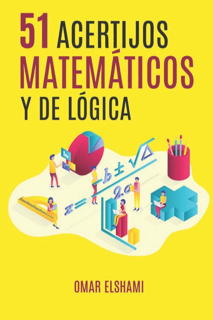 Buy 51 Acertijos Matemáticos y de Lógica: Adivinanzas y Rompecabezas ...