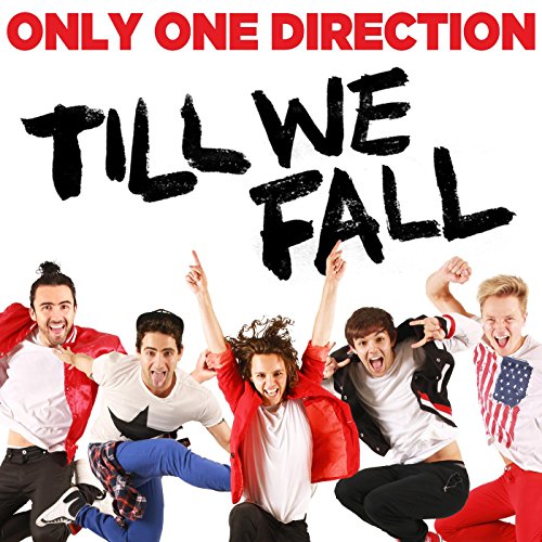 Amazon Music Unlimited - Only One Direction 『Till We Fall』