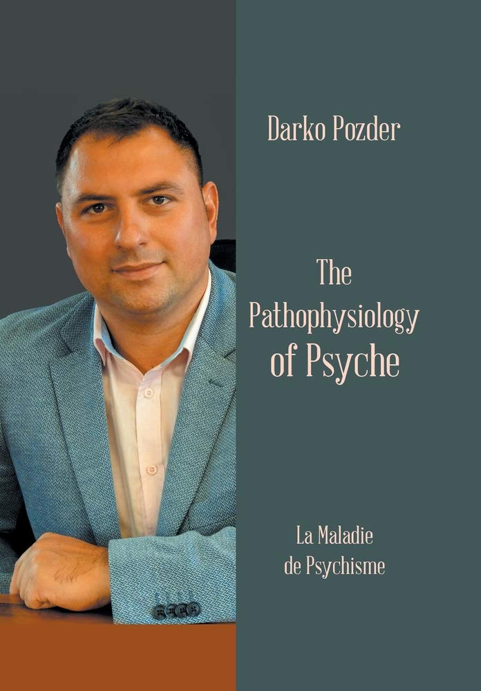 Buy The Pathophysiology of Psyche: La Maladie De Psychisme Online at ...