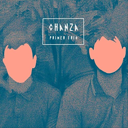 Amazon.com: Primer Trío : Chanza: Digital Music
