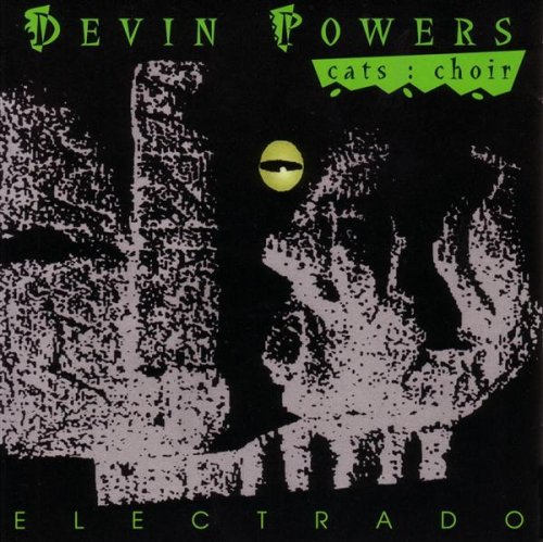 Devin Powers Cats:Choir - Electrado - Amazon.com Music
