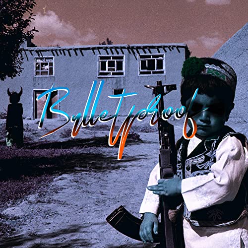 Play BULLETPROOF by Child Soldier on Amazon Music Unlimited