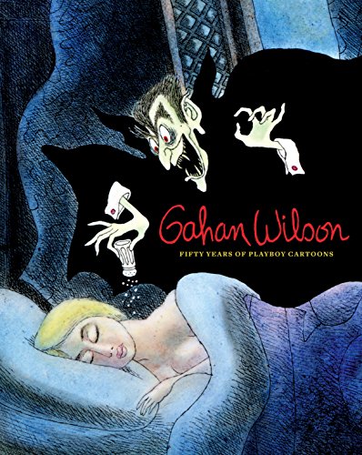 Gahan Wilson: 50 Years of Playboy Cartoons eBook : Wilson, Gahan ...