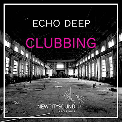 Clubbing : Echo Deep: Amazon.de: Digital Music