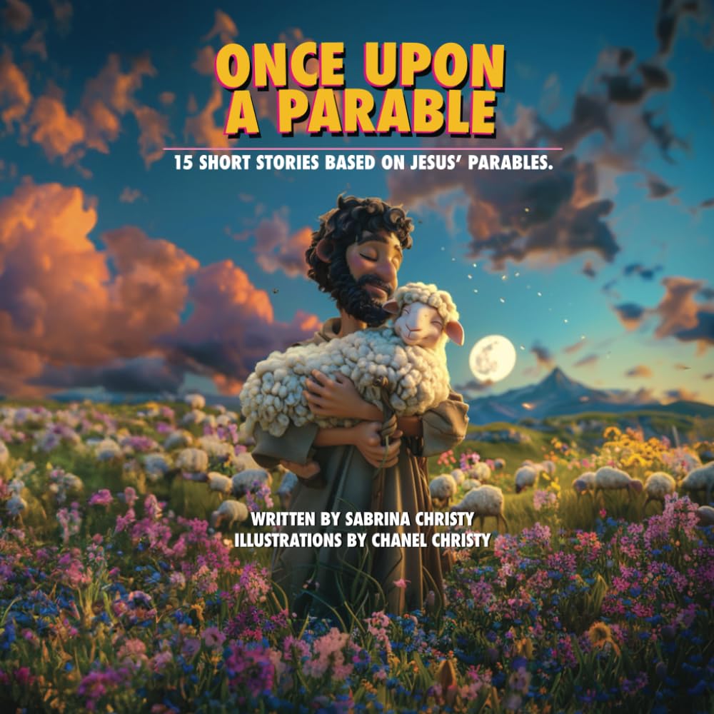 Once upon a parable: 15 short stories based on Jesus' Parables (Kit and ...