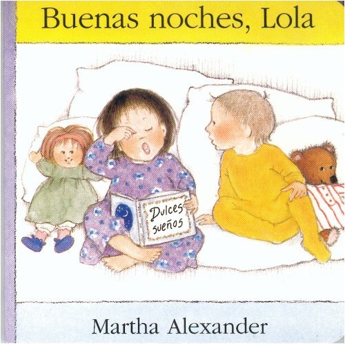 Amazon | Buenas Noches Lola / Good Night, Lily | Alexander, Martha ...
